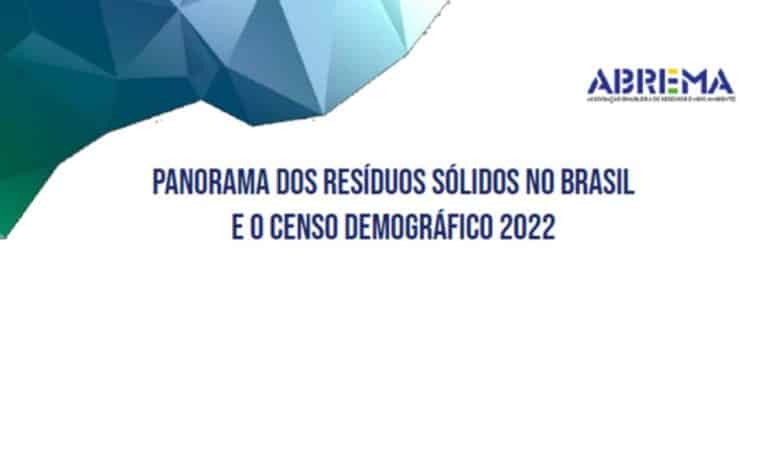 Panorama Dos Resíduos Sólidos No Brasil E O Censo Demográfico De 2022